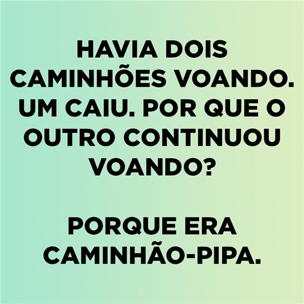 Piadas Sem Gra a As Melhores E Mais Idiotas